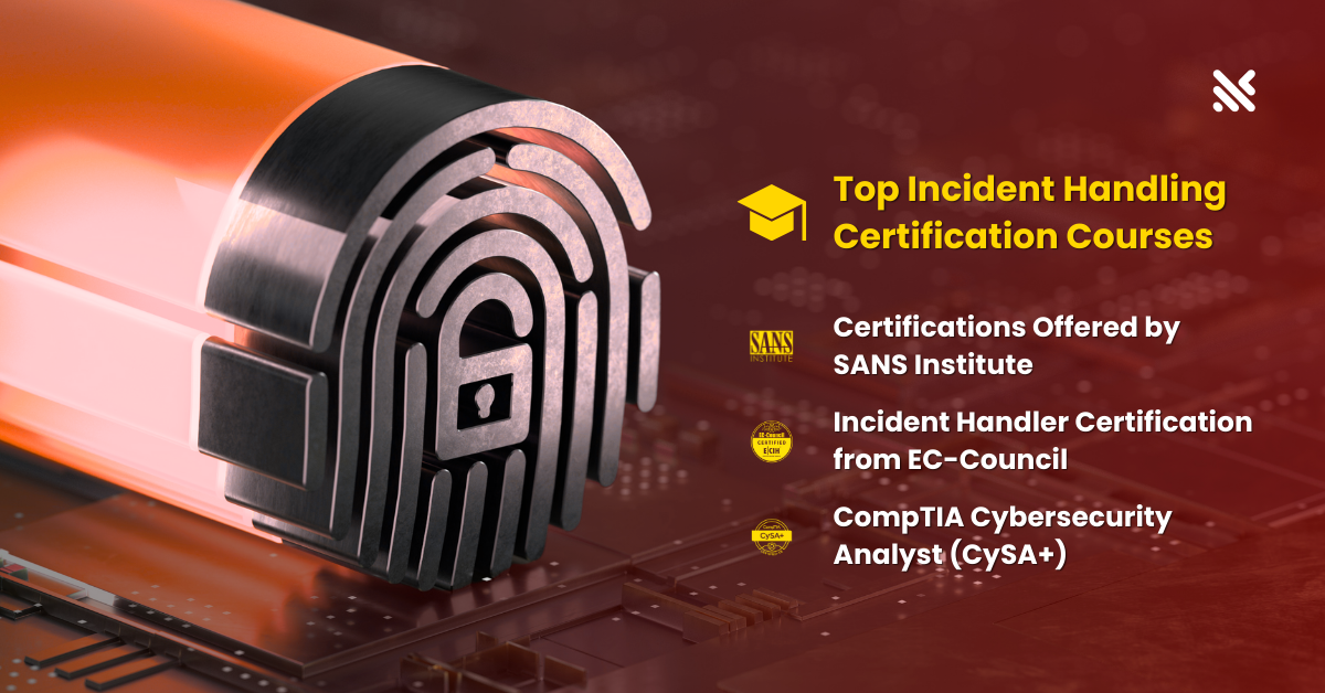Best courses for incident handling certification